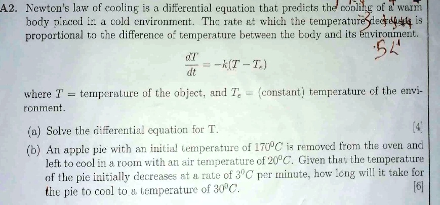 SOLVED: Newton's law of cooling is a differential equation that ...