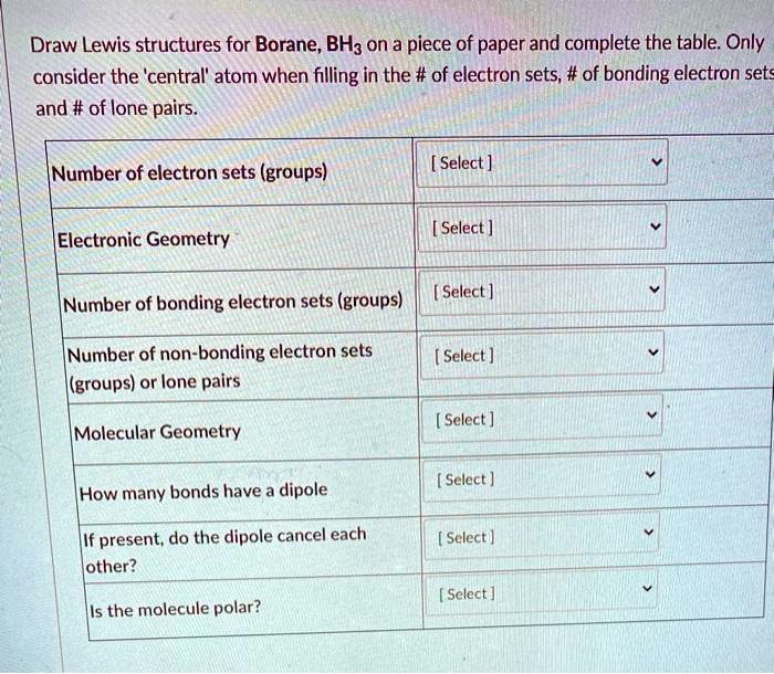 draw lewis structures for borane bha on a piece of paper and complete ...