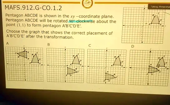 SOLVED: MAFS.912.6-C0.1.2: Pentagon ABCDE is shown in the y-coordinate plane. Pentagon ABCDE ...