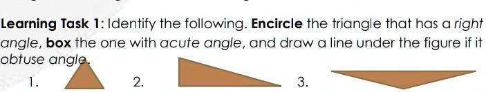 SOLVED: 'Learning task 1: Identify the following, encircle the triangle that are having right ...