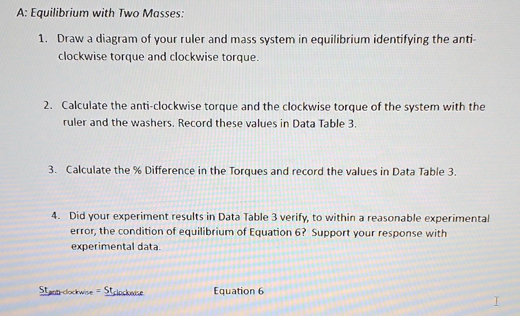 A: Equilibrium with Two Masses: 1. Draw a diagram of your ruler and mass system in equilibrium ...