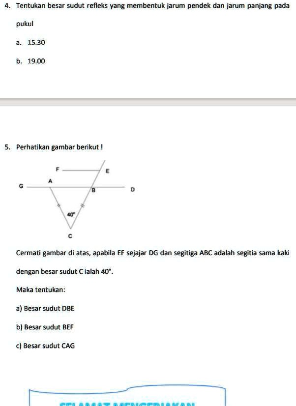 SOLVED: 4.tentukan besar sudut reflek yang membentuk jarum pendek dan ...