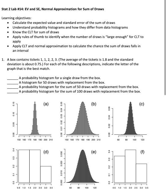 stat lab 14 ev and se normal approximation for sum of draws learning objectives calculate the ...