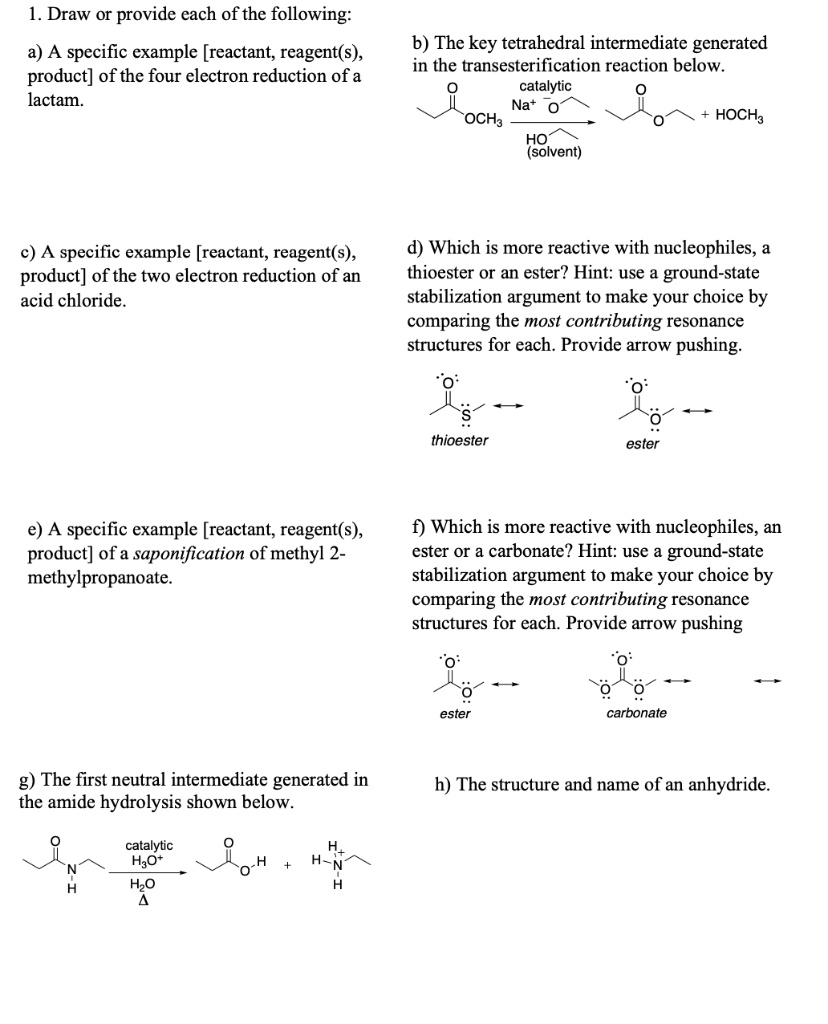 SOLVED: Draw or provide cach of the following: a) A specific example [reactant; reagent(s ...
