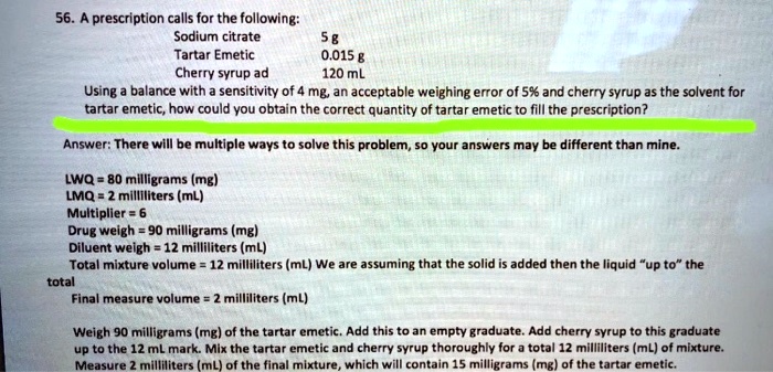 56. A prescription calls for the following: Sodium citrate 5 g Tartar ...