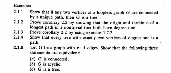 SOLVED: Exercises 2.1.1 Show that if any two vertices of a loopless graph G are connected by a ...
