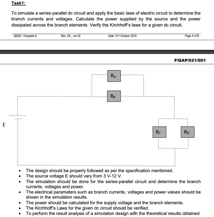 Task1: To simulate a series-parallel dc circuit and apply the basic laws of electric circuit to ...