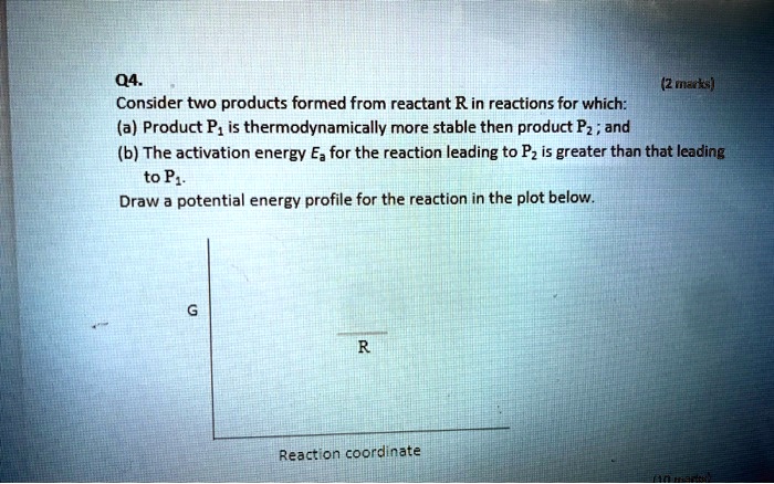 04 2md consider two products formed from reactant r in reactions for ...