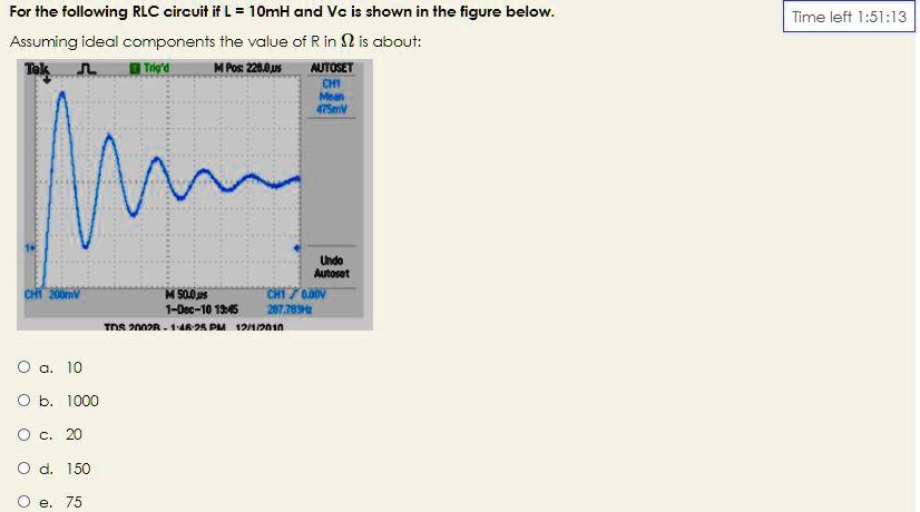 SOLVED: For the following RLC circuit if [ = IOmH and Vc is shown in ...