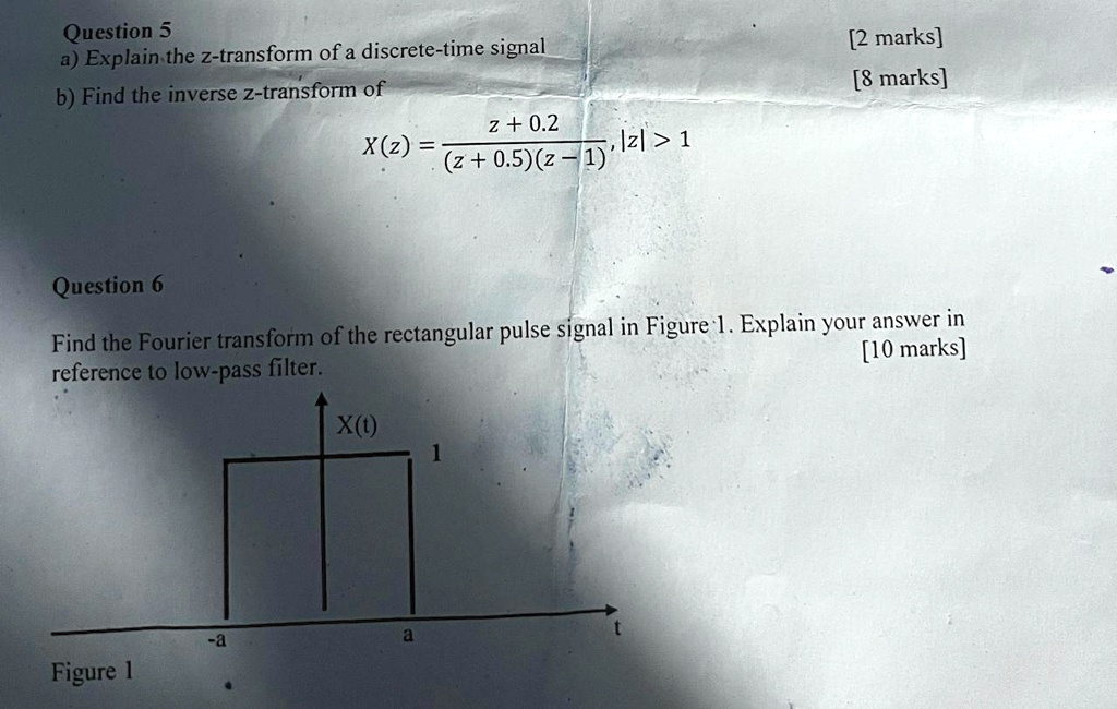 SOLVED: Question 5 a) Explain the z-transform of a discrete-time signal ... SOLVED: Question 5 a) Explain the z-transform of a discrete-time signal ...
