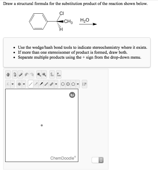 SOLVED: Draw structural formula for the substitution product of the reaction shown below. HzO ...