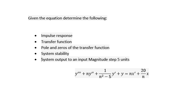 Solved Given The Equation Determine The Following Impulse Response 8758