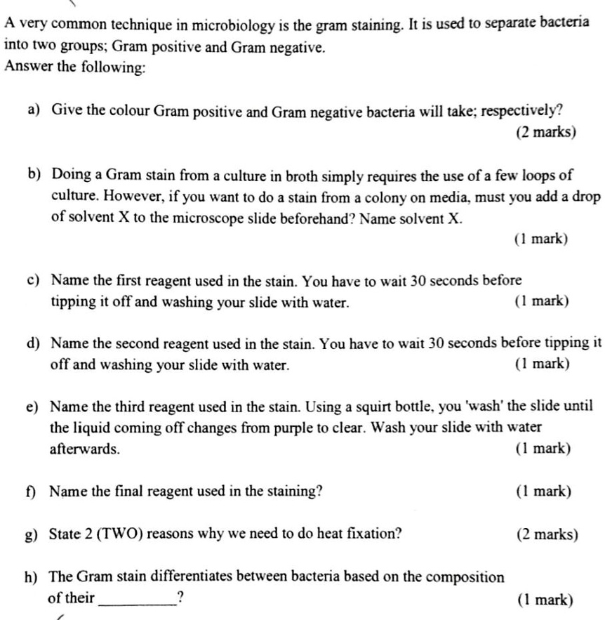 SOLVED: very common technique in microbiology is the gram staining: It ...