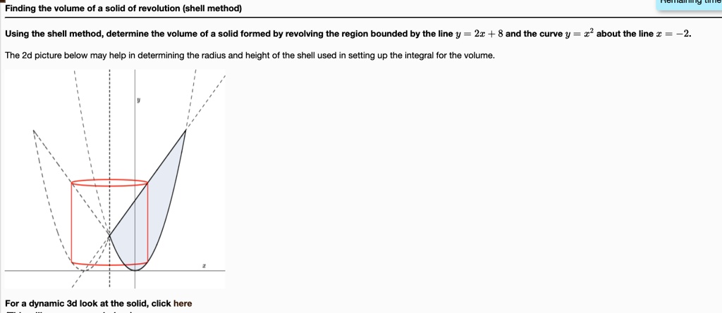 Finding the volume of a solid of revolution (shell method) Using the shell method, determine the ...