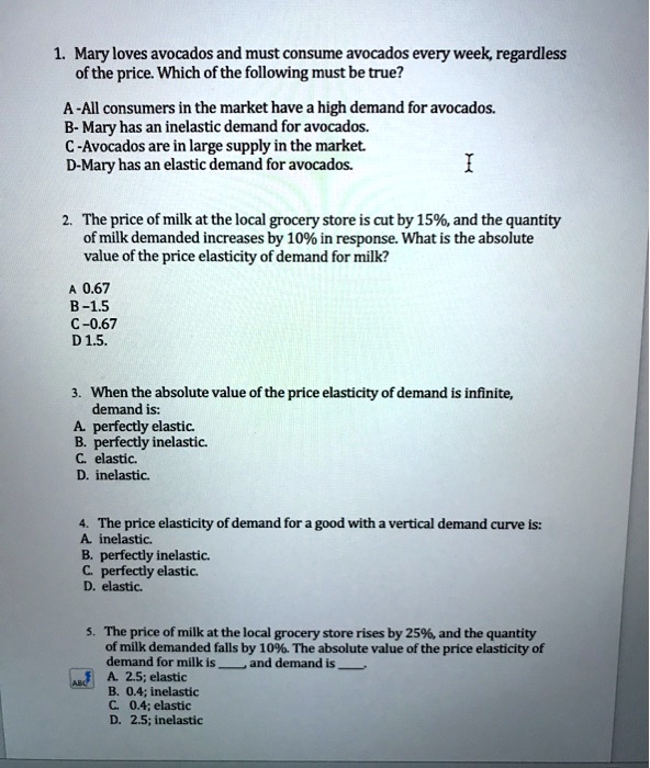 SOLVED: 1. Mary loves avocados and must consume avocados every week ...