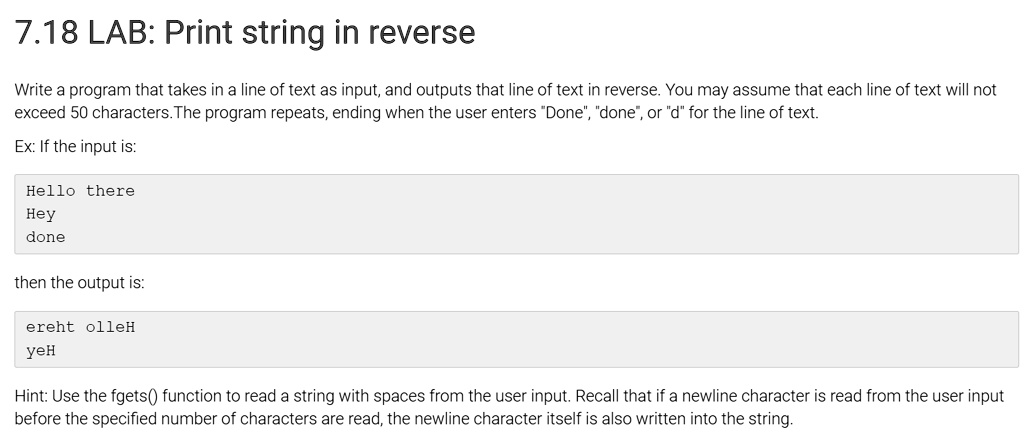 Solved 7 18 Lab Print String In Reverse Write A Program That Takes In A Line Of Text As Input