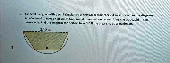 texts 9 a culvert designed with a semi circular cross section of ...