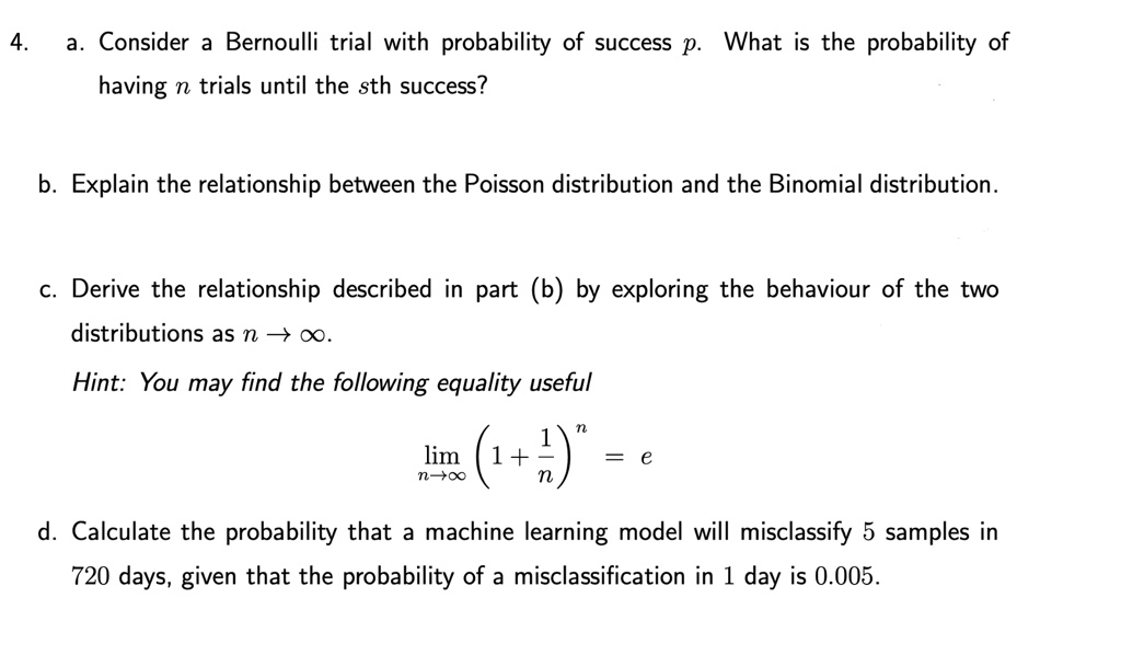 4. a. Consider a Bernoulli trial with probability of success p. What is ...
