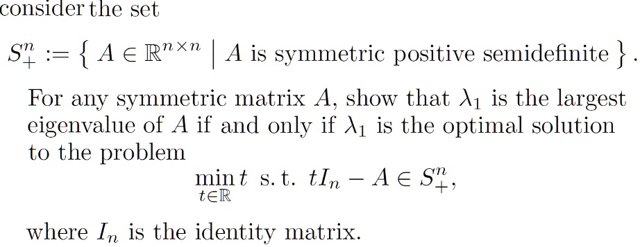 SOLVED: consider the set 5# : A e Rnxn A is symmetric positive ... SOLVED: consider the set 5# : A e Rnxn A is symmetric positive ...