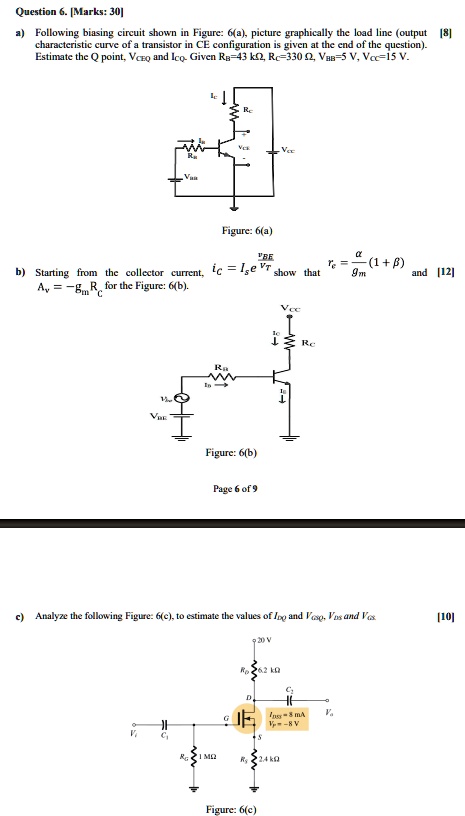 SOLVED: Question 6. [Marks: 30] Following the biasing circuit shown in ...