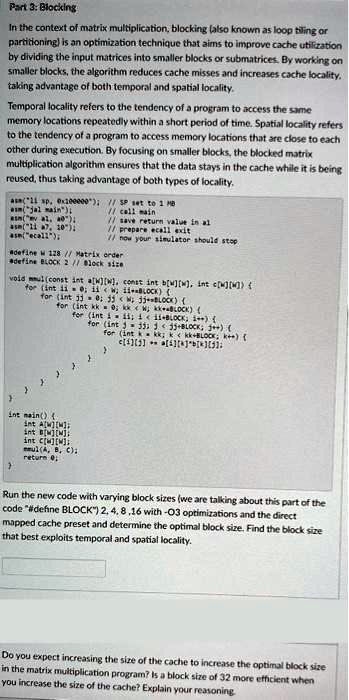 SOLVED: Texts: Part 3: Blocking In the context of matrix multiplication ...