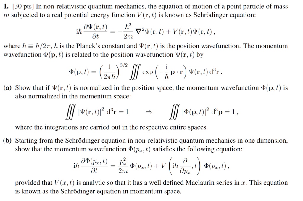 1 30 pts in non relativistic quantum mechanics the equation of motion ...