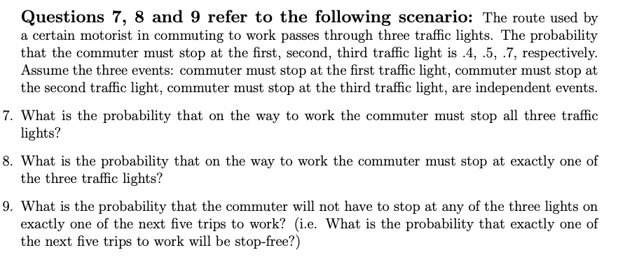 SOLVED: Questions 7, 8 and 9 refer to the following scenario: The route ...