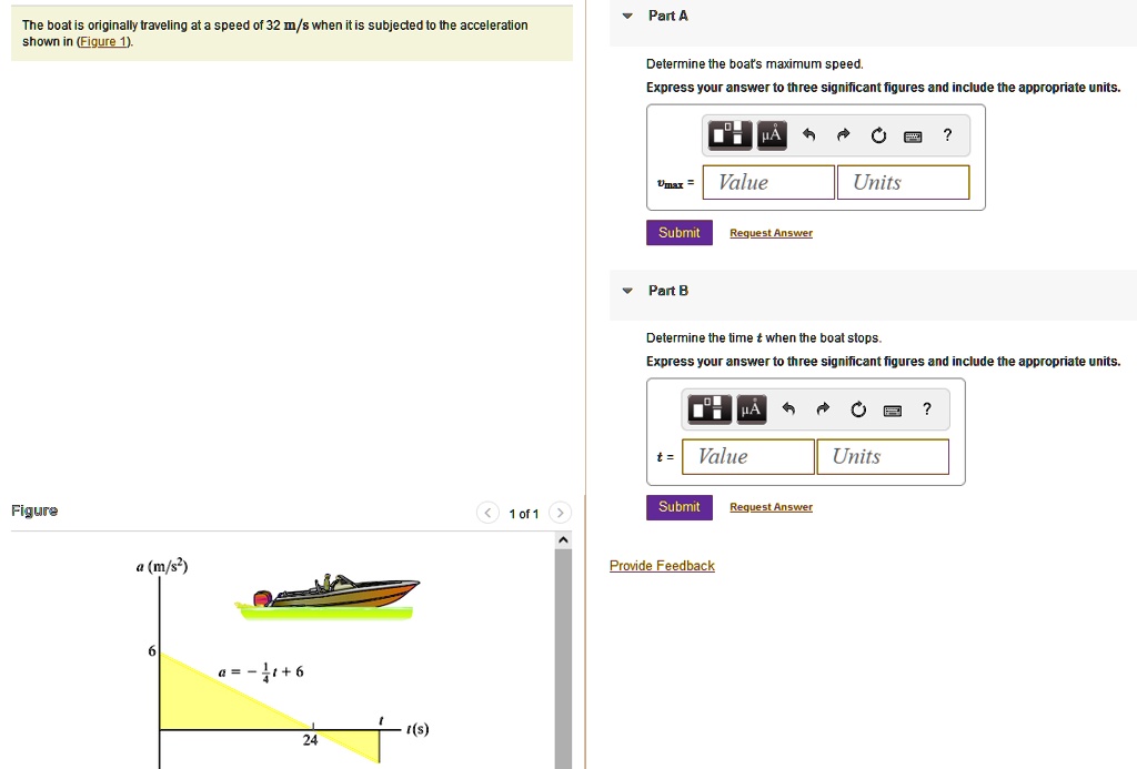 The boat is originally traveling at a speed of 32 m/s when it is ...