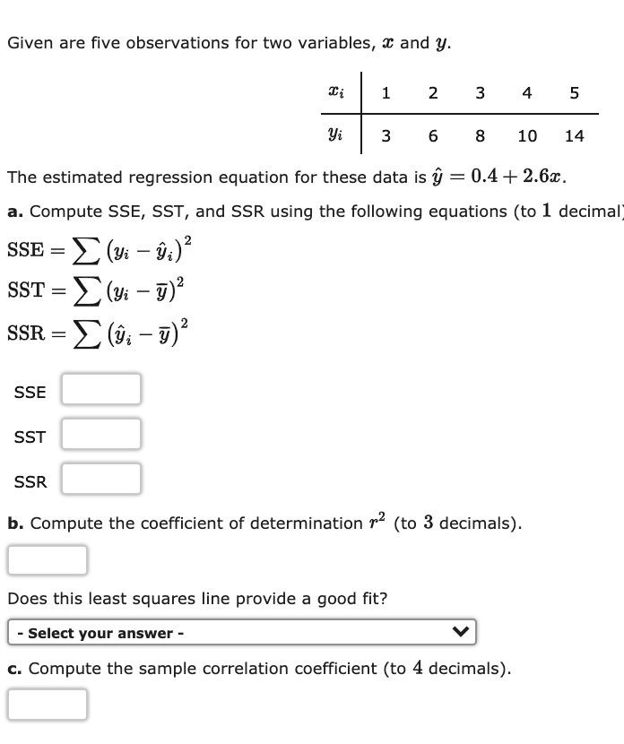 SOLVED: Given are five observations for two variables, € and y Ci 2 3 4 5 Yi 6 8 10 14 The ...
