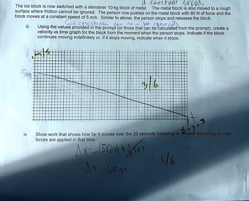 SOLVED: The ice block is now switched with a slenderer 10-kg block of ...