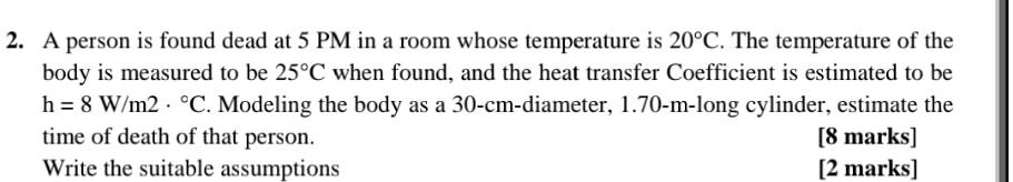 SOLVED: A person is found dead at 5 PM in a room whose temperature is ...