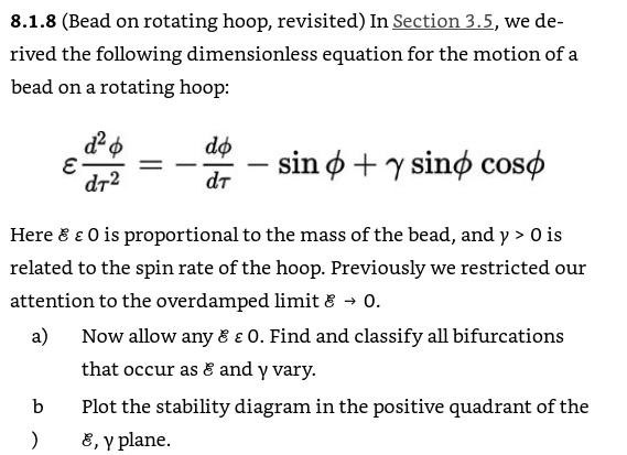 8.1.8 (Bead on rotating hoop, revisited) In Section 3.5, we derived the ...