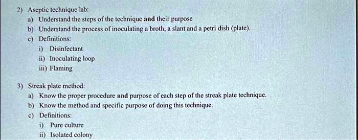 SOLVED: 2) Aseptic technique lab: Understand the steps of the technique ...