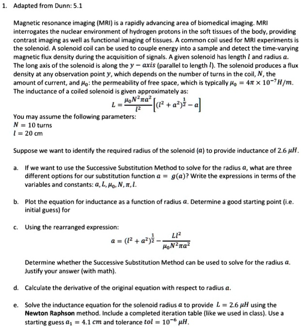 SOLVED: Magnetic resonance imaging (MRI) is a rapidly advancing area of ...