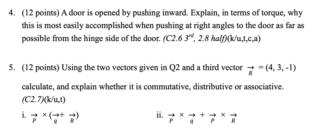 SOLVED: A door is opened by pushing inward. Explain, in terms of torque ...