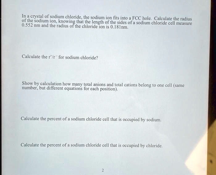 SOLVED: In a crystal of sodium chloride,the sodium ion fits into a FCC ...
