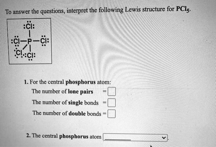 SOLVED: To answer the questions, interpret the following Lewis ...