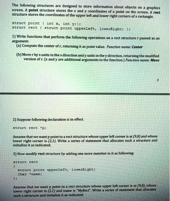 SOLVED: The following structures are designed to store information ...