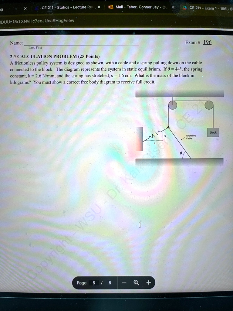 Name: Last, First Exam #: 196 2 // CALCULATION PROBLEM (25 Points) A frictionless pulley system ...