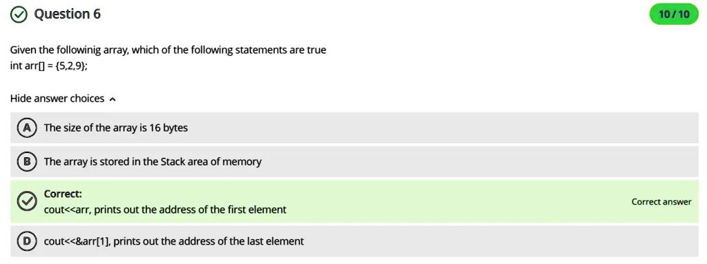 Can Someone Explain Why The Answer Is C And Why The Other Answers Are Wrong I Thought The Array