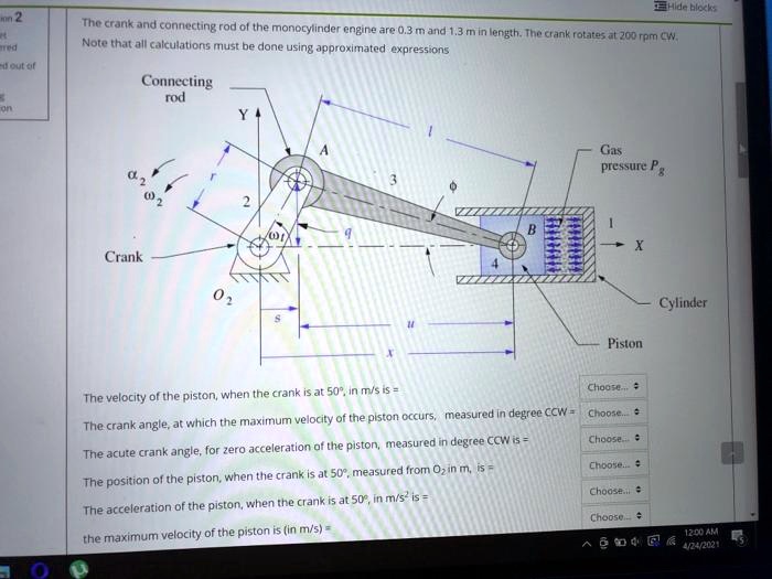 SOLVED: The crank and connecting rod of the monocylinder engine are 0.3 ...