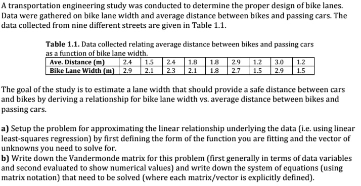 A transportation engineering study was conducted to determine the ...