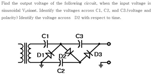 Find the output voltage of the following circuit, when the input ...