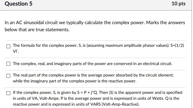 SOLVED: In an AC sinusoidal circuit, we typically calculate the complex ...