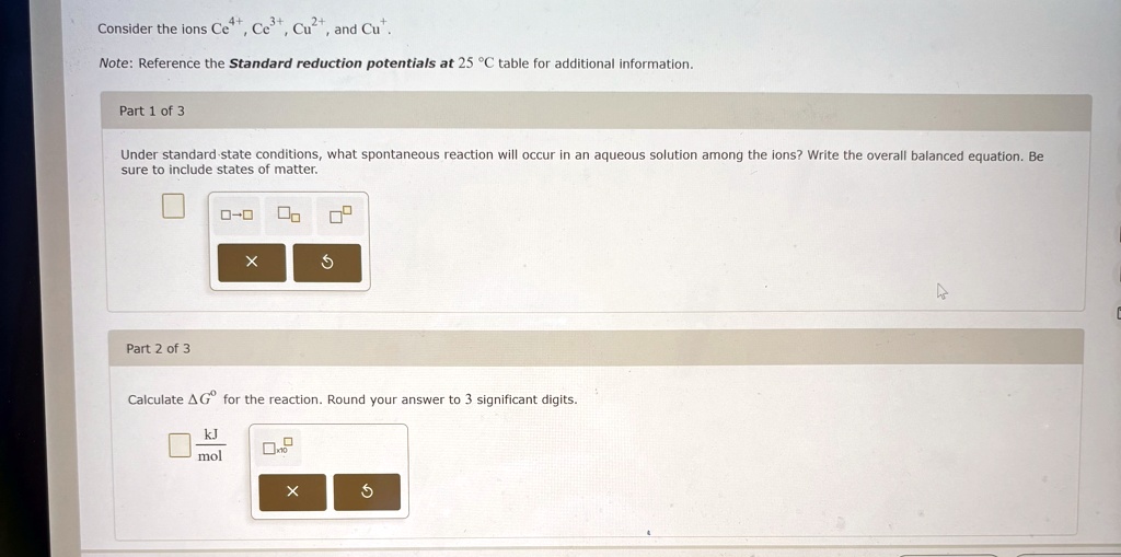 consider the ions ce4 ce3 cu2 and cu note reference the standard ...