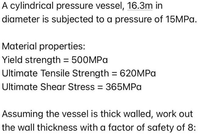 SOLVED: Texts: Cylindrical Pressure Vessel A cylindrical pressure ...