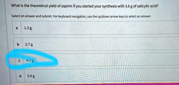 what is the theoretical yield of aspirin if you started your synthesis ...