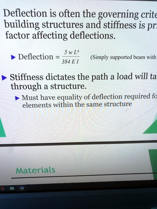 SOLVED: Deflection is often the governing crite building structures and ...