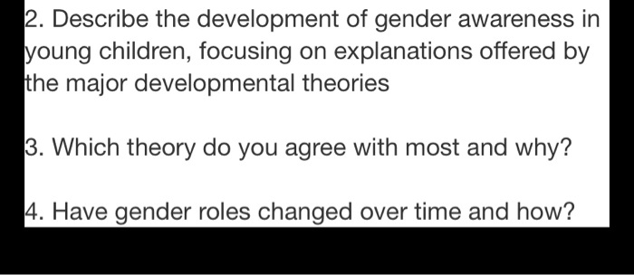 VIDEO solution: 2. Describe the development of gender awareness in ...