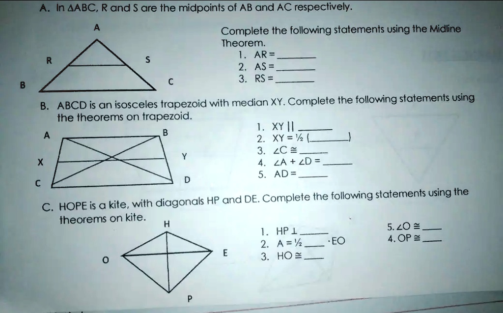 SOLVED: In AABC, R and S are the midpoints of AB and AC respectively. Complete the following ...